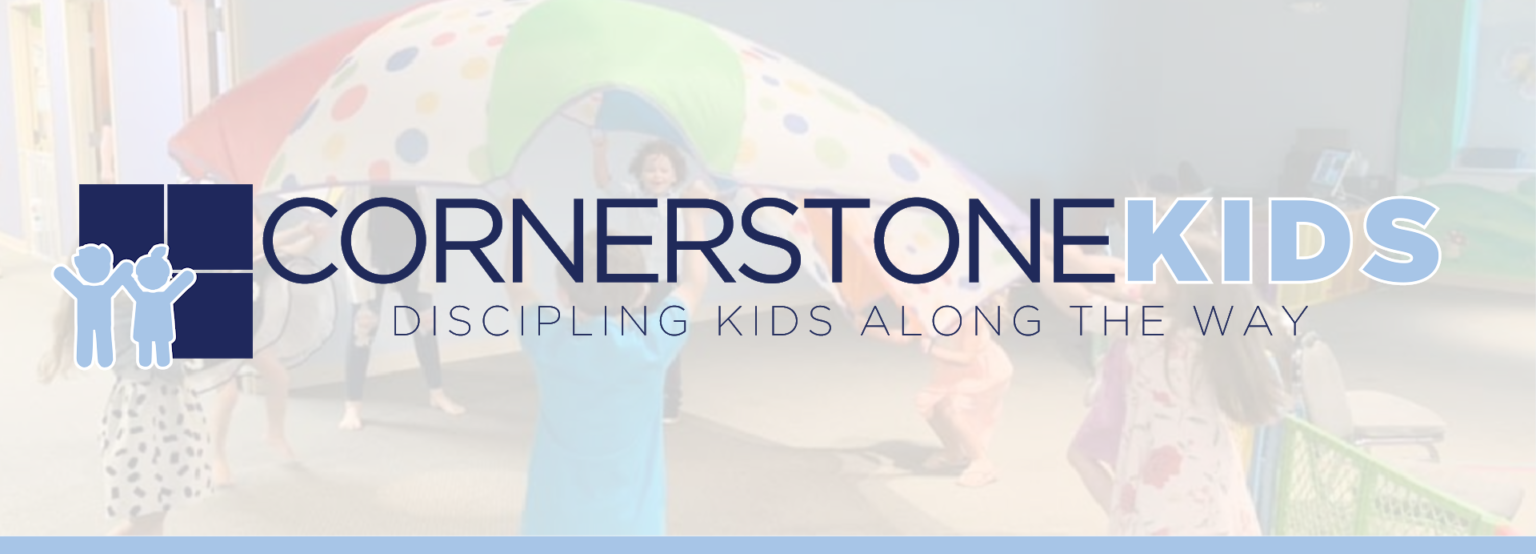 Cornerstone Baptist Church | Cornerstone Kids